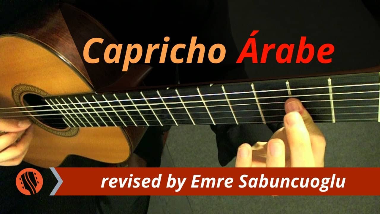 Capricho Árabe by Francisco Tárrega, Performed by Emre Sabuncuoğlu ...